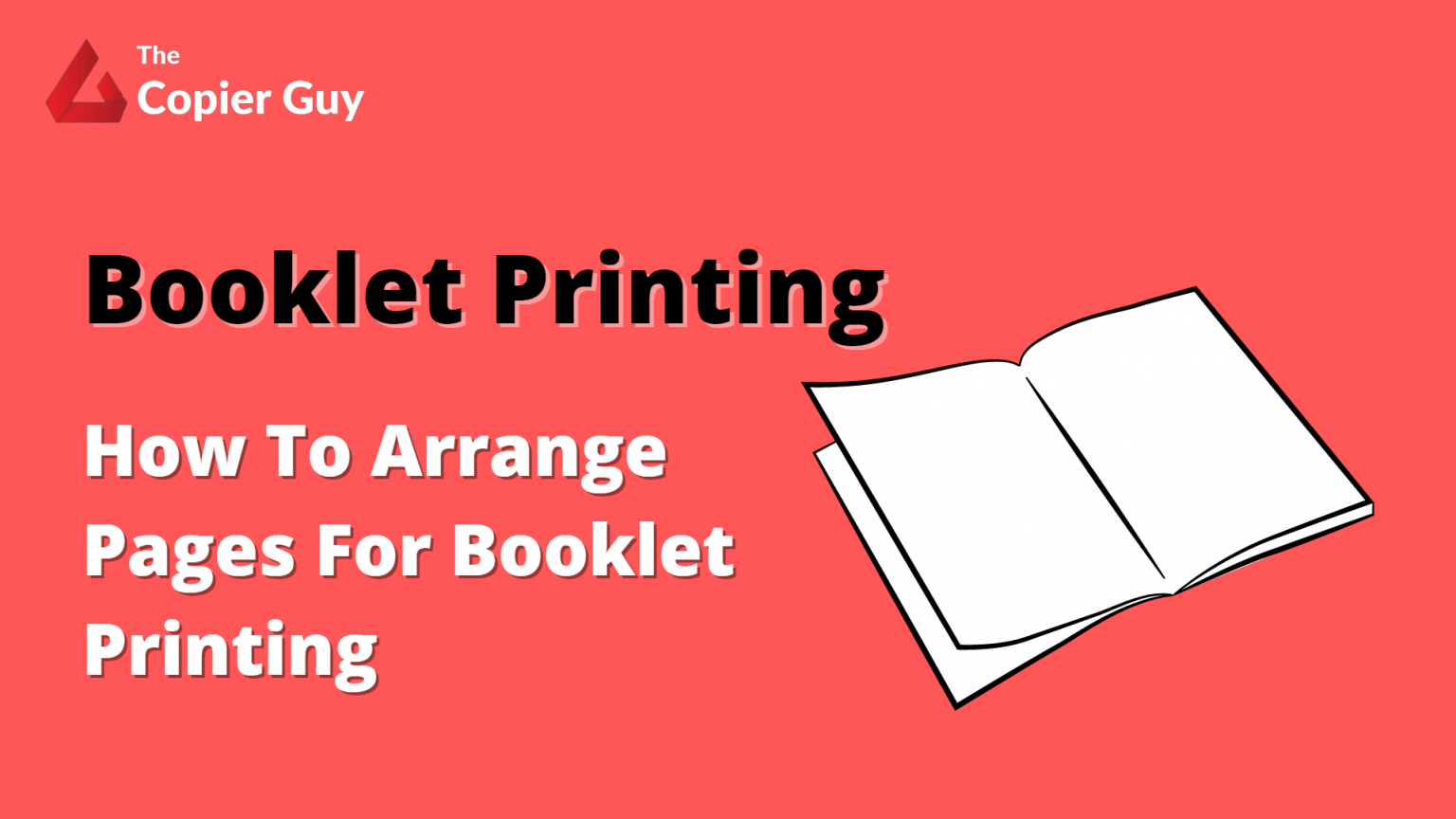 How To Arrange Pages For Booklet Printing The Copier Guy